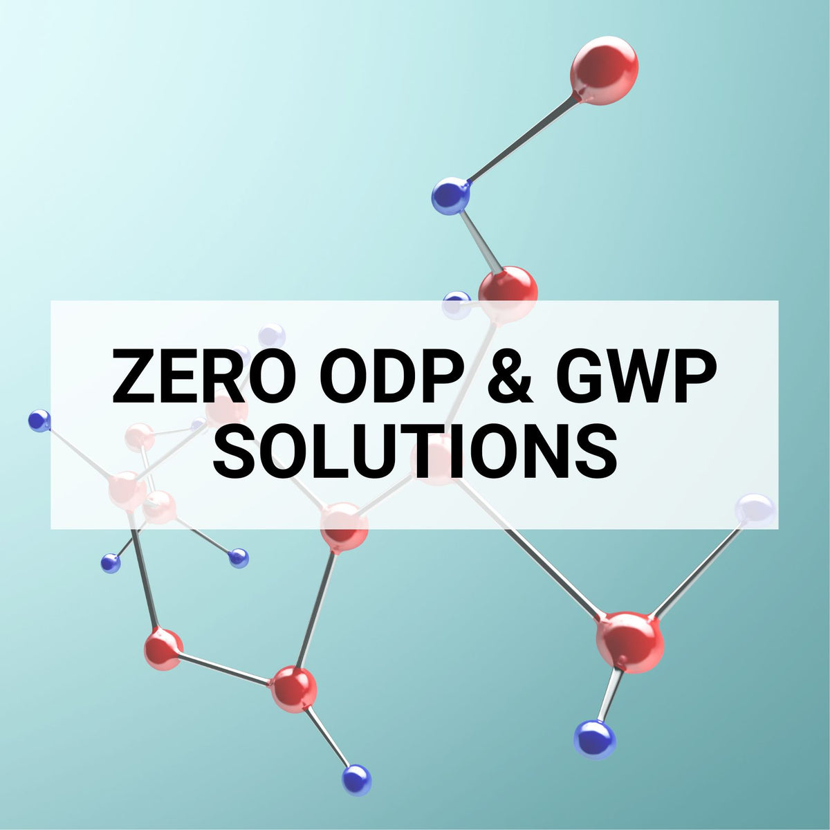 Zero ODP & GWP Solutions – SUNTRA INTERNATIONAL TRADING CORP